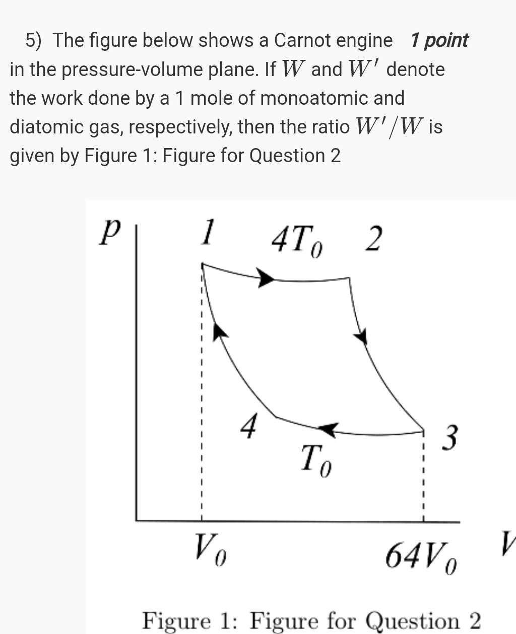 5) The figure below shows a Carnot engine in | StudyX