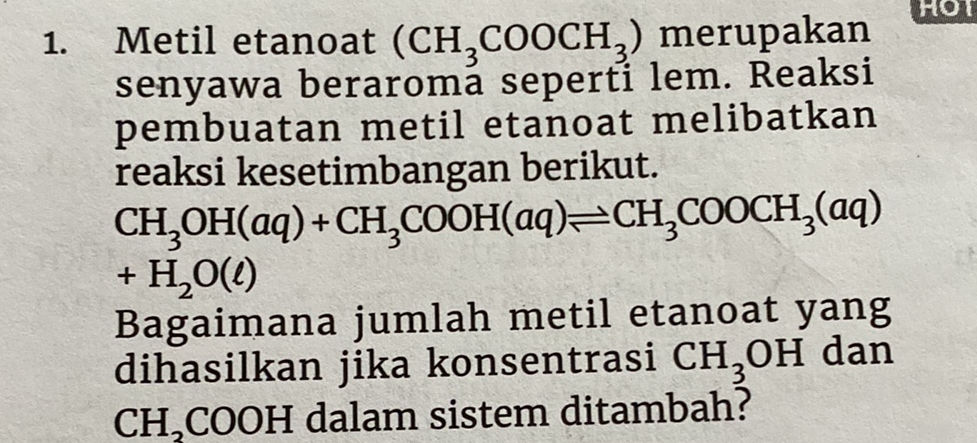 1. Metil etanoat (CH3COOCH3) merupakan | StudyX