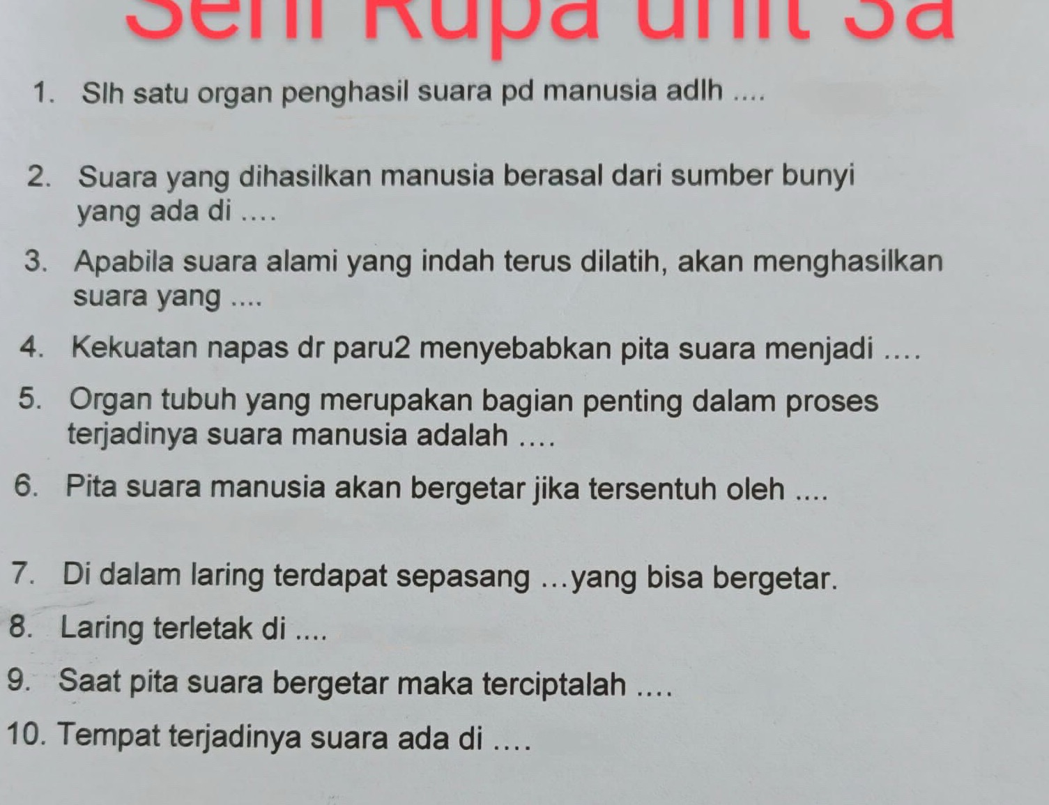 1. Slh satu organ penghasil suara pd manusia | StudyX