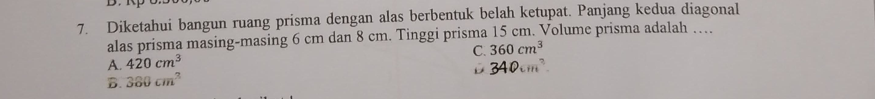 7. Diketahui bangun ruang prisma dengan alas | StudyX