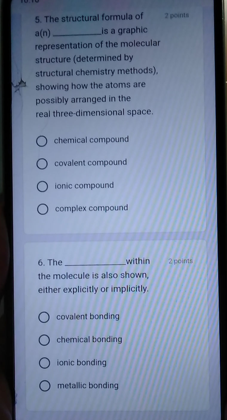 5. The structural formula of a(n) ______ is | StudyX