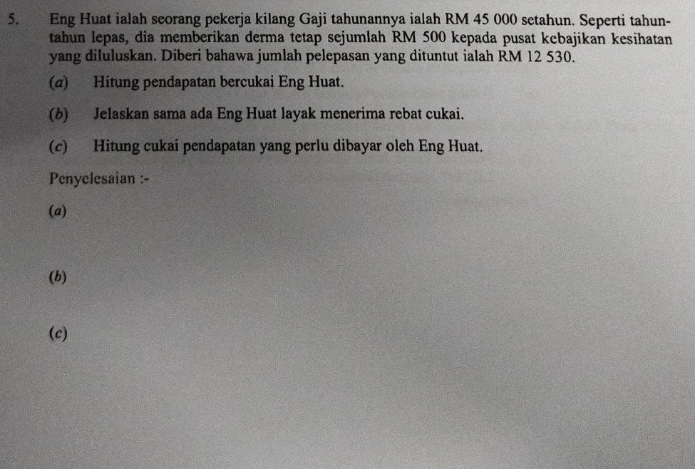 5. Eng Huat ialah seorang pekerja kilang | StudyX