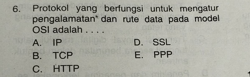 6. Protokol yang berfungsi untuk mengatur | StudyX