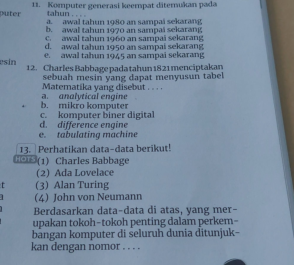 11. Komputer generasi keempat ditemukan pada | StudyX