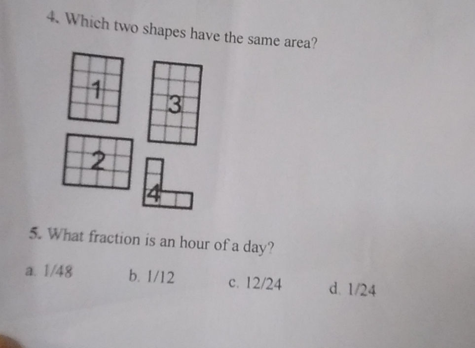 4. Which two shapes have the same area? | StudyX