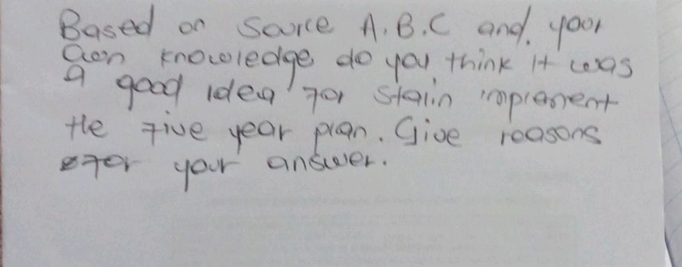 Based on Source A.B.C and your own knowledge | StudyX