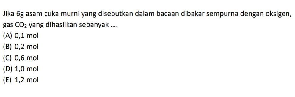 Jika 6g asam cuka murni yang disebutkan