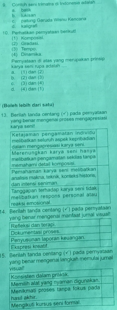 9. Contoh seni trimatra di Indonesia adalah | StudyX