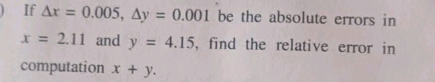 If $ x = 0.005$, $ y = 0.001$ be the | StudyX