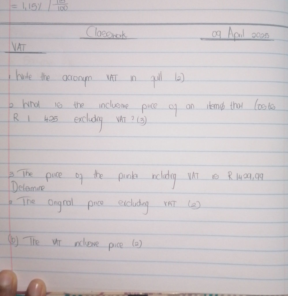 1. Write the acronym VAT in qull (2) 2. | StudyX