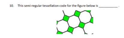 10. This semi-regular tessellation code for | StudyX
