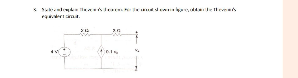 3. State and explain Thevenin's theorem. For | StudyX