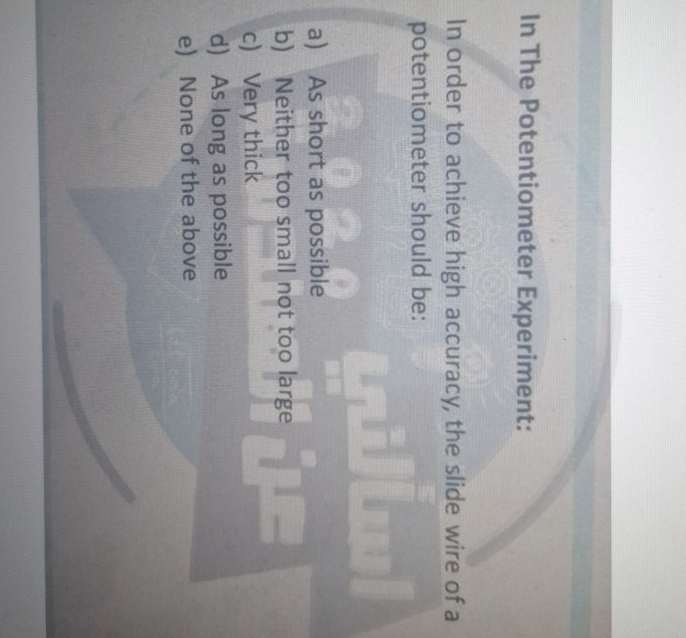 In The Potentiometer Experiment: In order to | StudyX