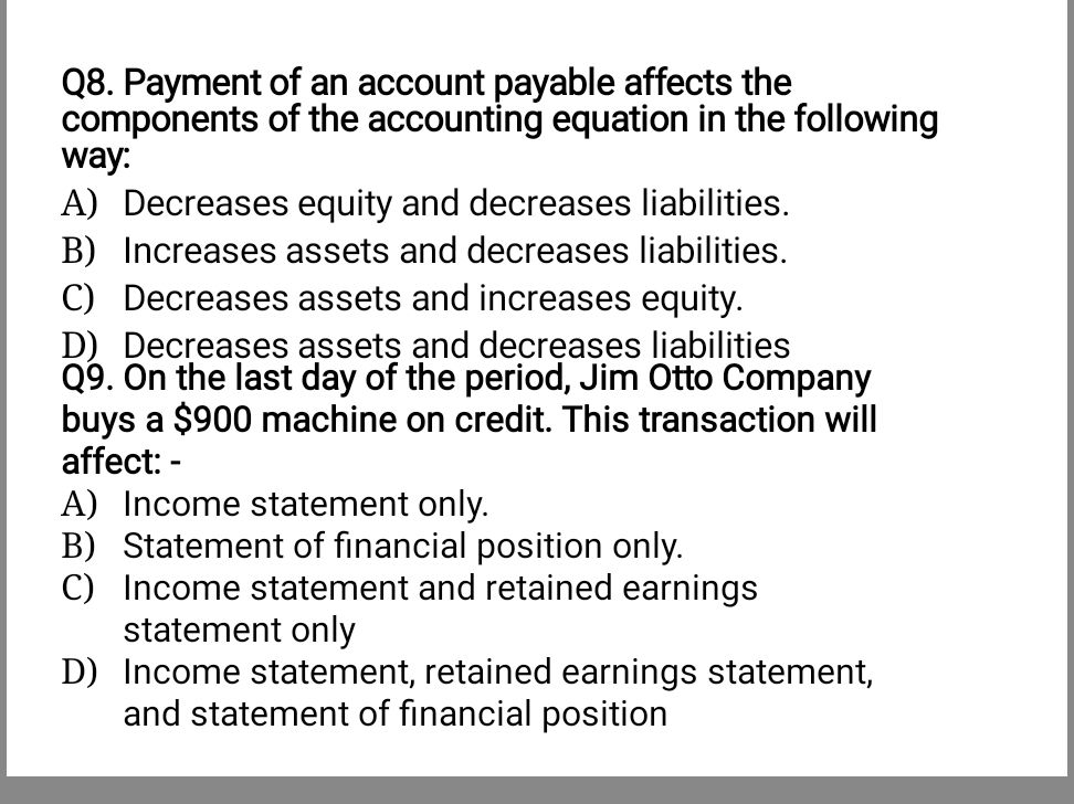 Q8. Payment of an account payable affects | StudyX