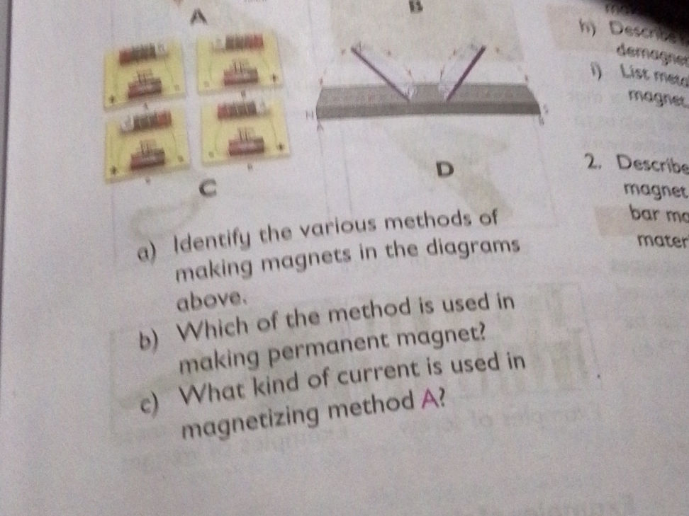 a) Identify the various methods of making | StudyX