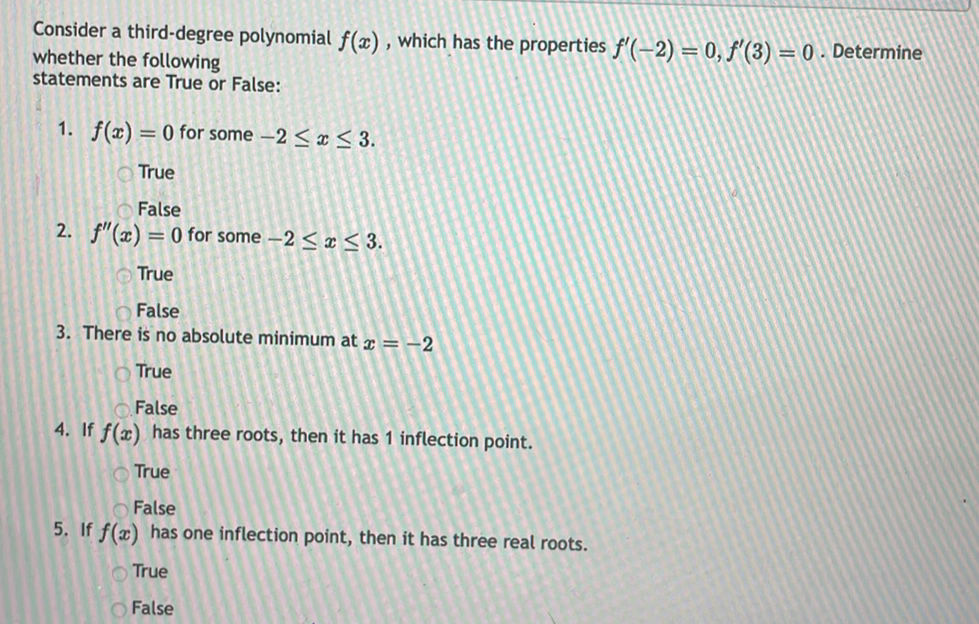 Consider a third-degree polynomial $f(x)$, | StudyX