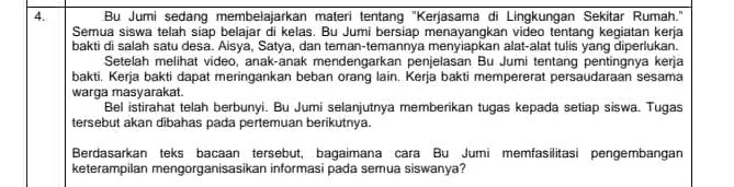 Berdasarkan teks bacaan tersebut, bagaimana | StudyX