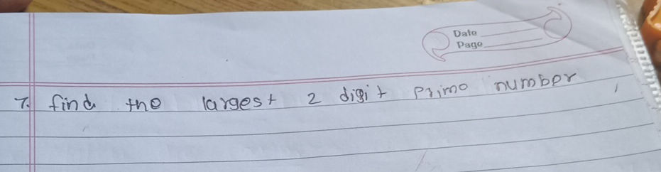 Largest 2-Digit Prime Number | StudyX