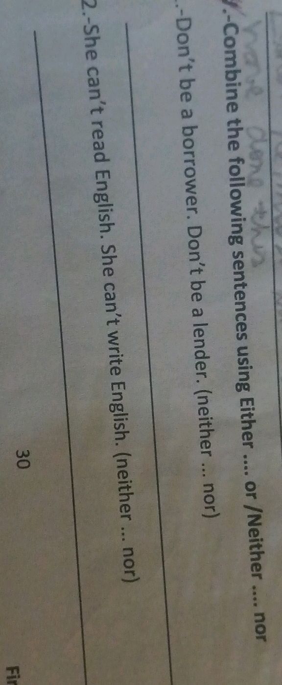 Combine the following sentences using Either | StudyX