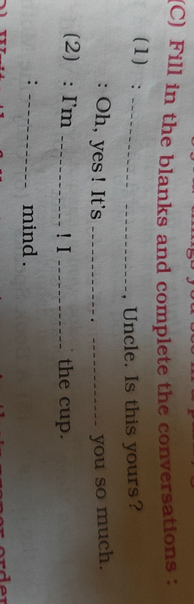 (C) Fill in the blanks and complete the | StudyX