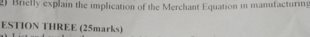 g) Briefly explain the implication of the | StudyX