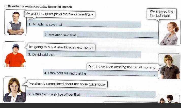 C. Rewrite the sentences using Reported | StudyX