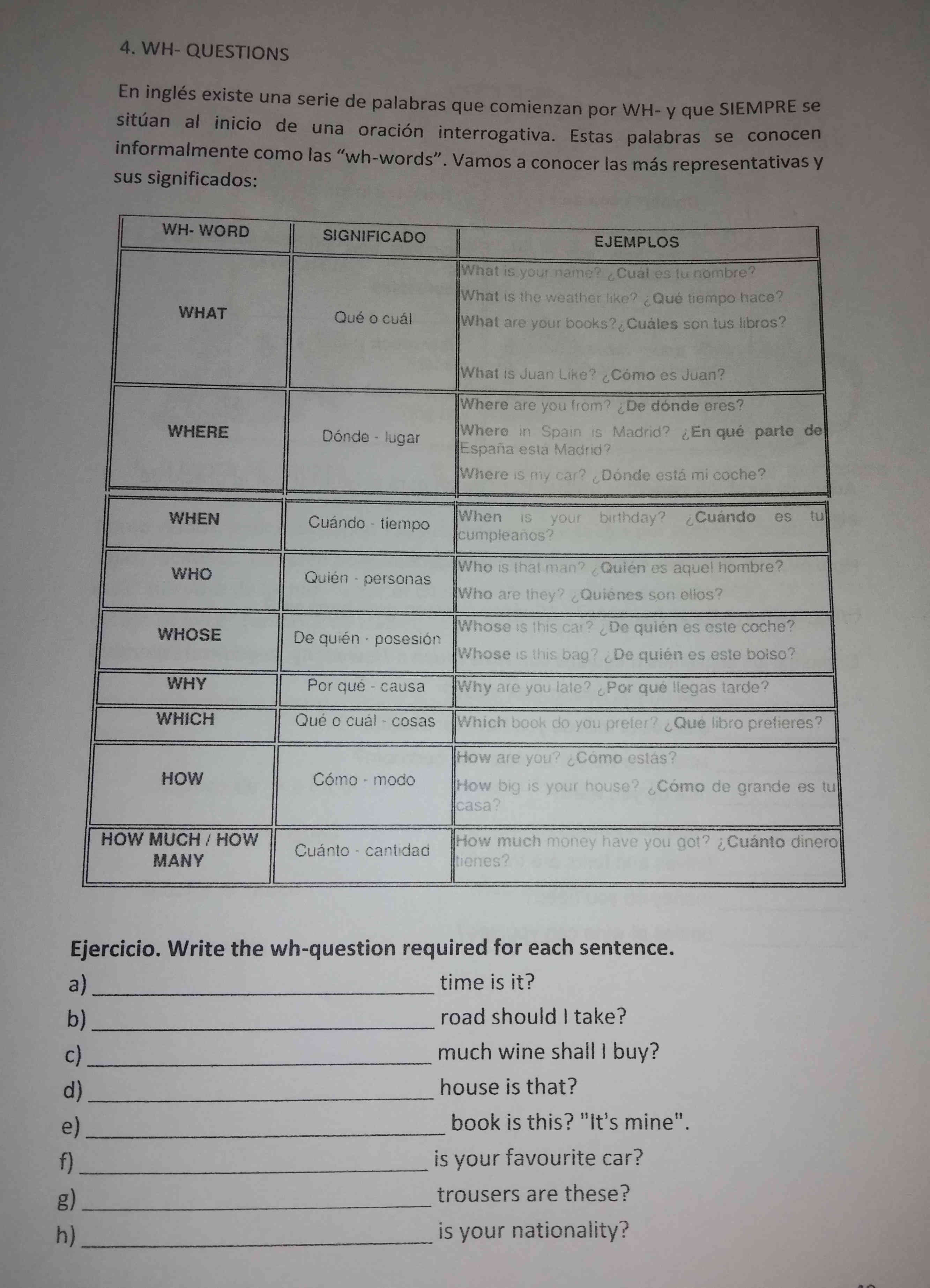 Ejercicio. Write the wh-question required | StudyX
