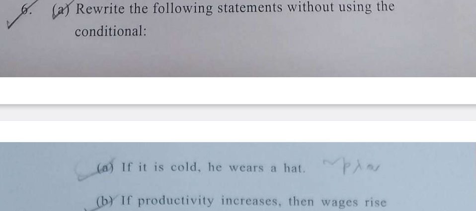 6. (a) Rewrite the following statements | StudyX