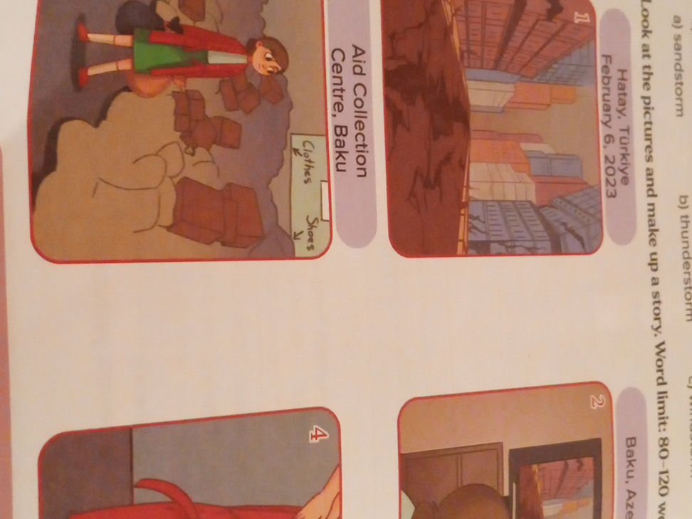 Look at the pictures and make up a story. | StudyX