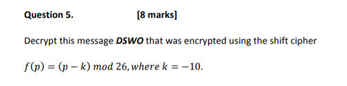 Decrypt this message `DSWO` that was | StudyX