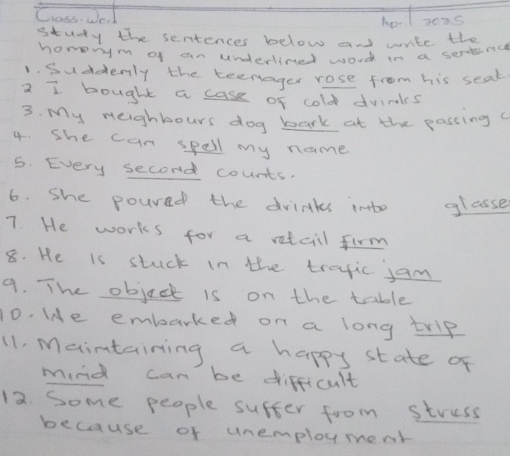 Study the sentences below and write the | StudyX