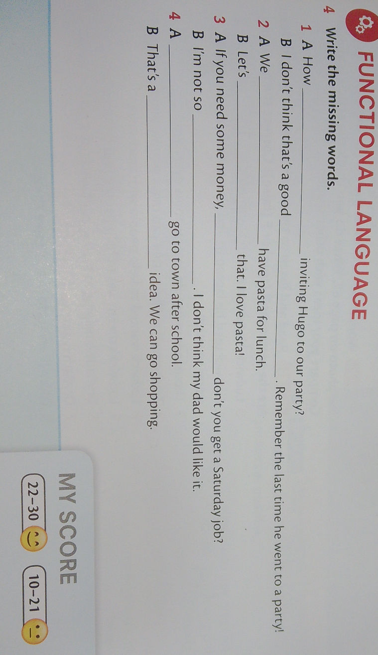4 Write the missing words. 1 A How B I | StudyX