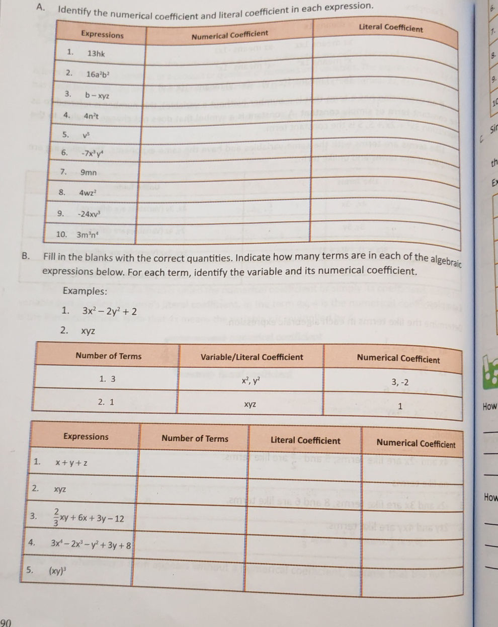 A. Identify the numerical coefficient and | StudyX