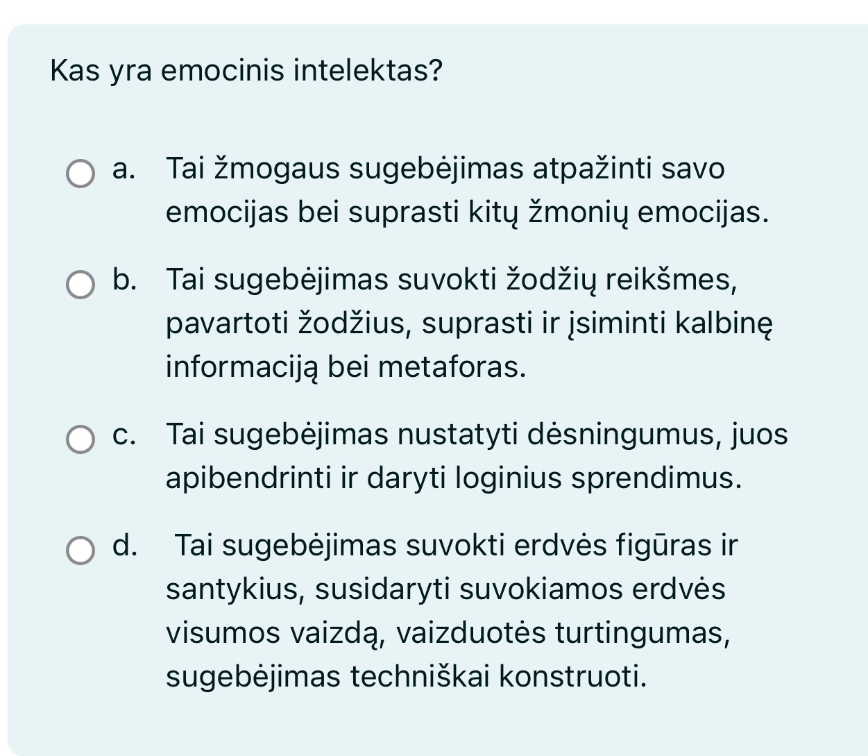 Kas yra emocinis intelektas? a. Tai žmogaus | StudyX