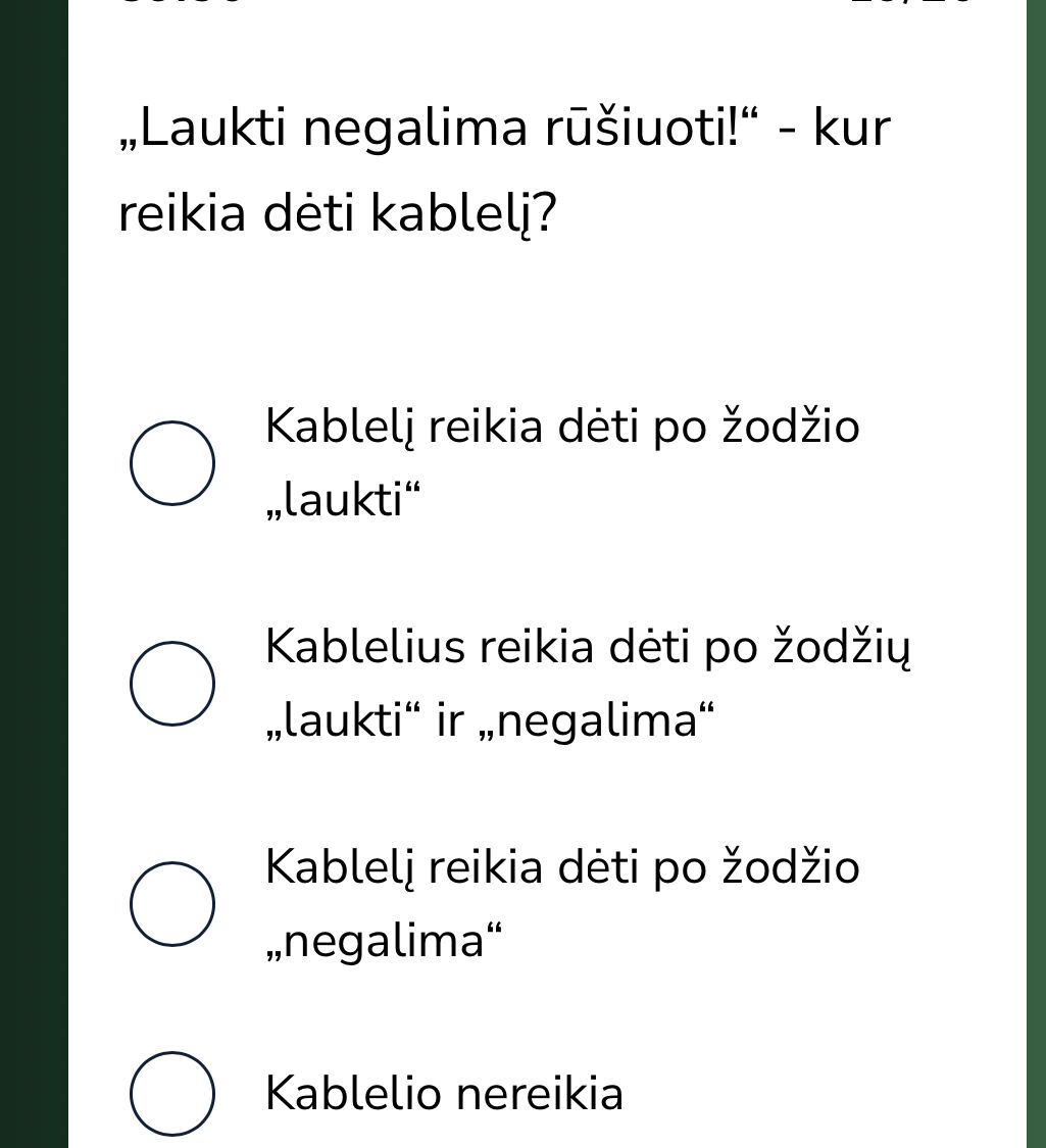 „Laukti negalima rūšiuoti!“ - kur reikia | StudyX