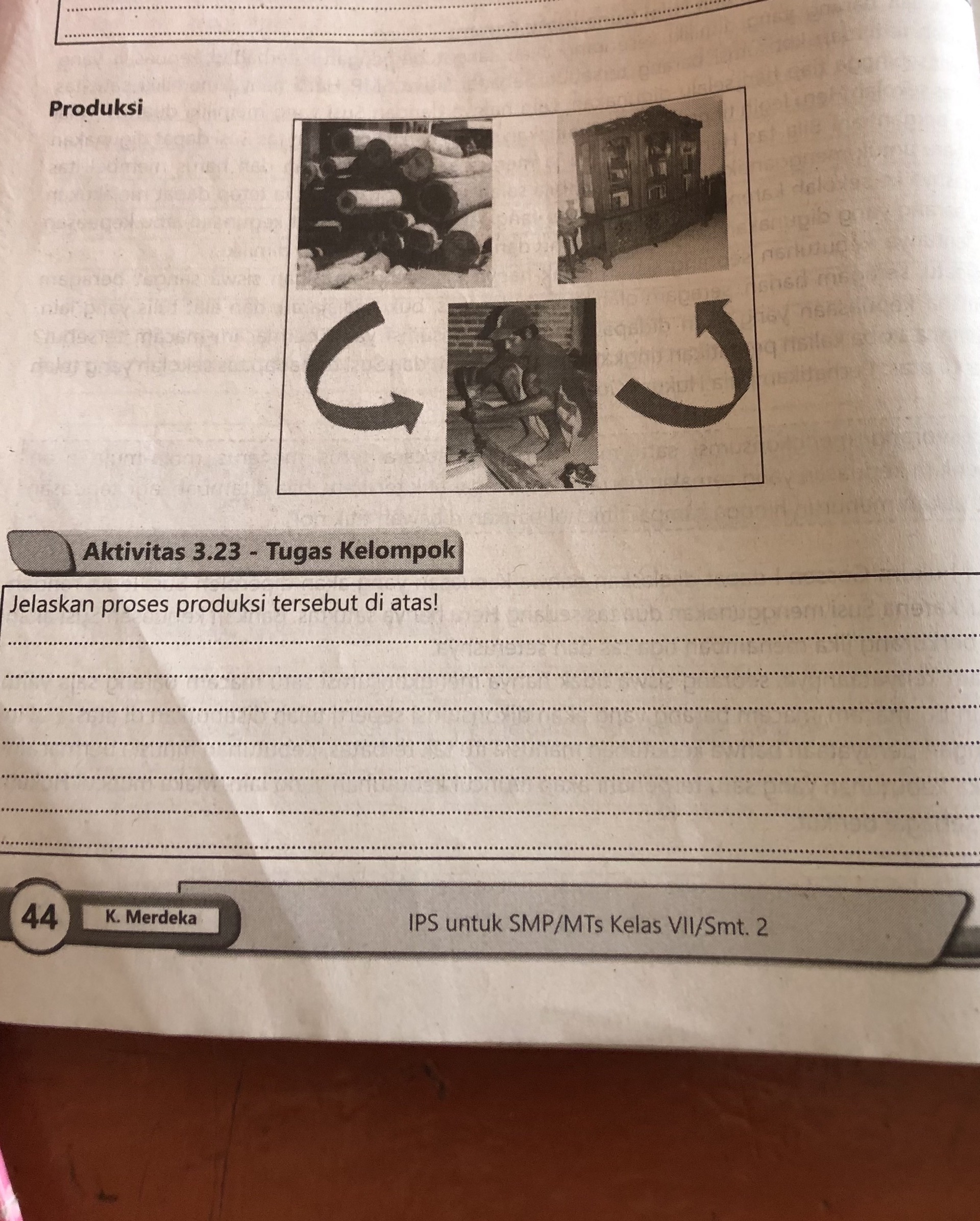 Jelaskan proses produksi tersebut di atas! | StudyX