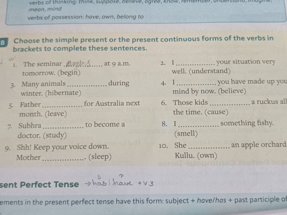 Choose the simple present or the present | StudyX