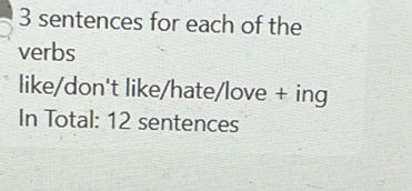 Write 3 sentences for each of the verbs: | StudyX