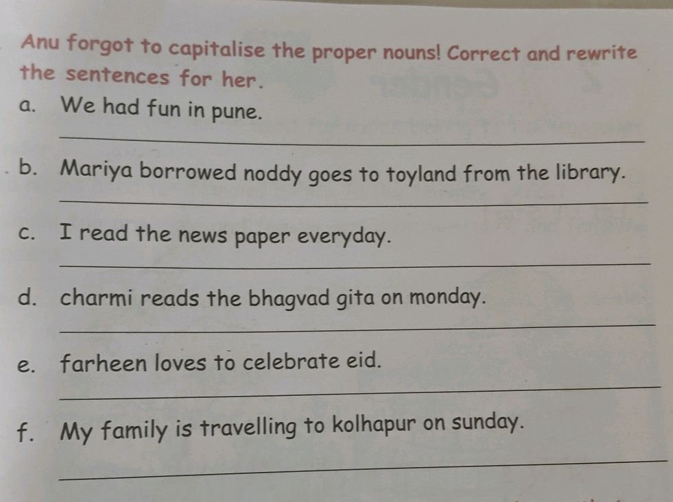 Anu forgot to capitalise the proper nouns! | StudyX