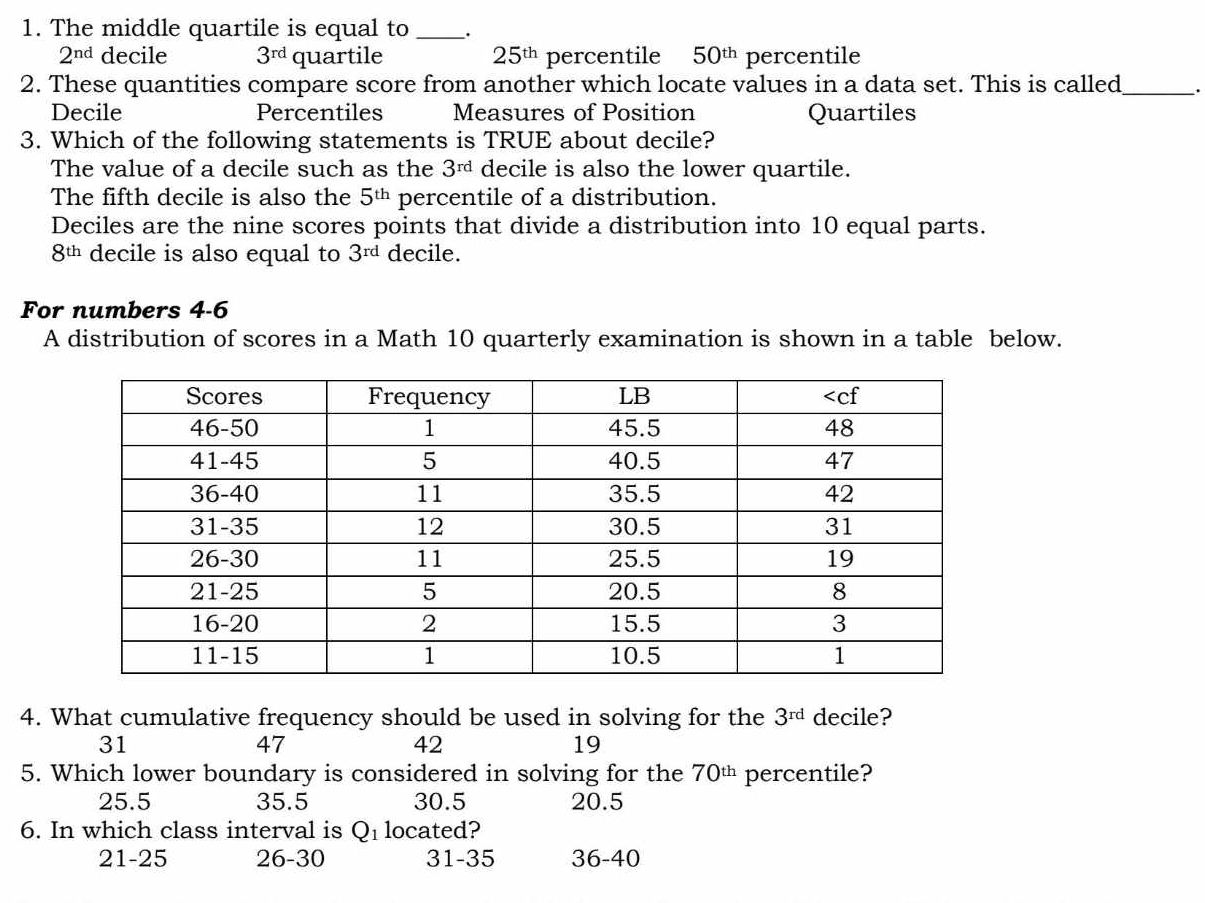 1. The middle quartile is equal to ____. 2nd | StudyX