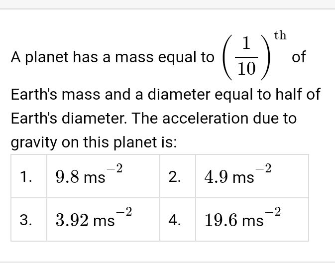 A planet has a mass equal to $( | StudyX