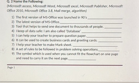Q. 2 Name the Following: (Microsoft access, | StudyX