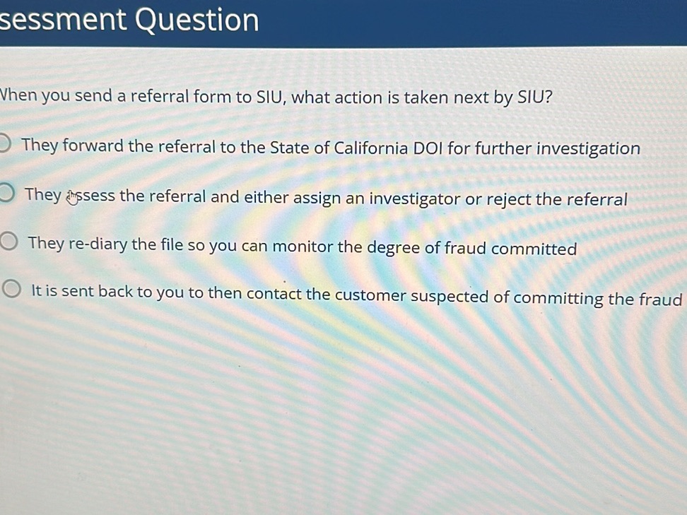 When you send a referral form to SIU, what | StudyX