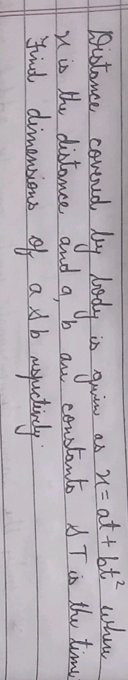 Distance covered by body is given as $x = at | StudyX