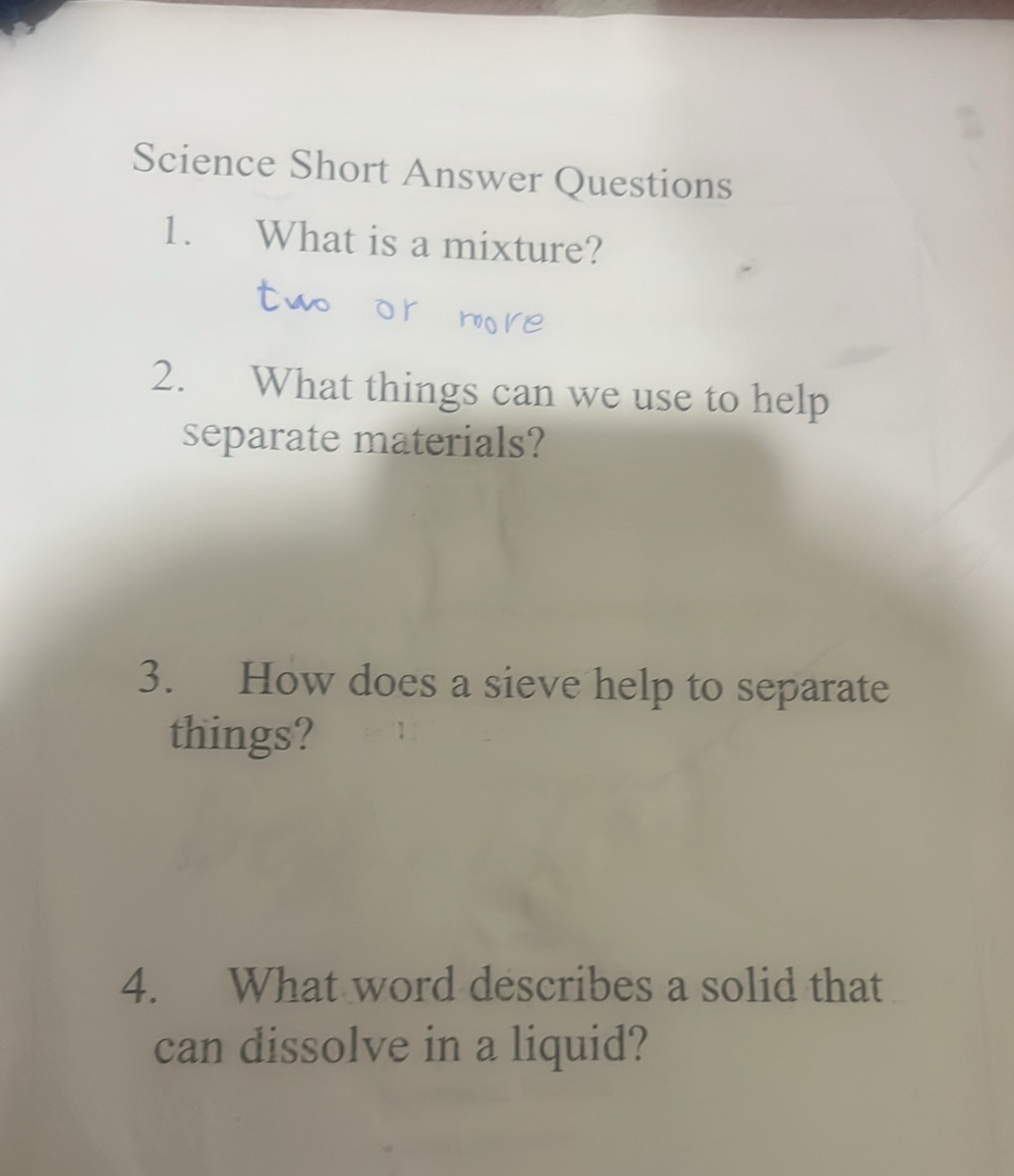 1. What is a mixture? two or more 2. What | StudyX