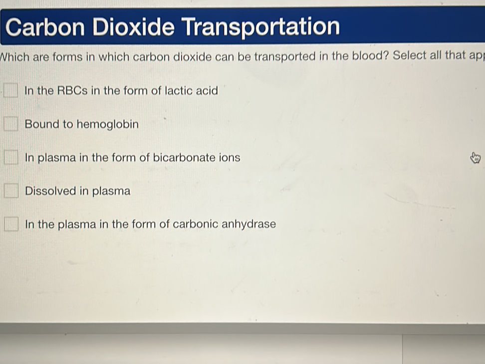Which are forms in which carbon dioxide can | StudyX