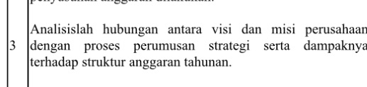Analisislah hubungan antara visi dan misi | StudyX