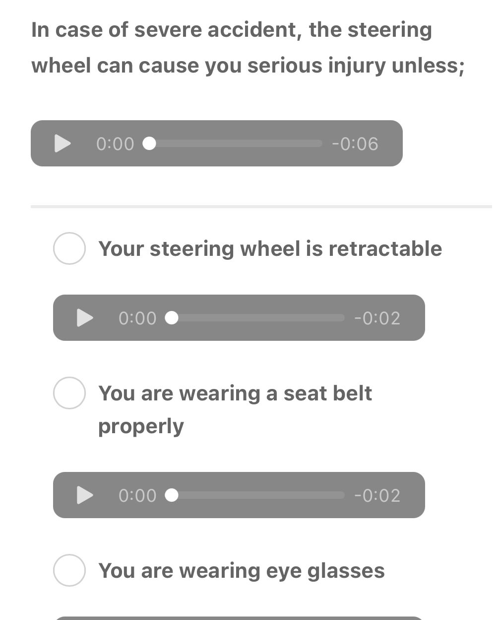 In case of severe accident, the steering | StudyX