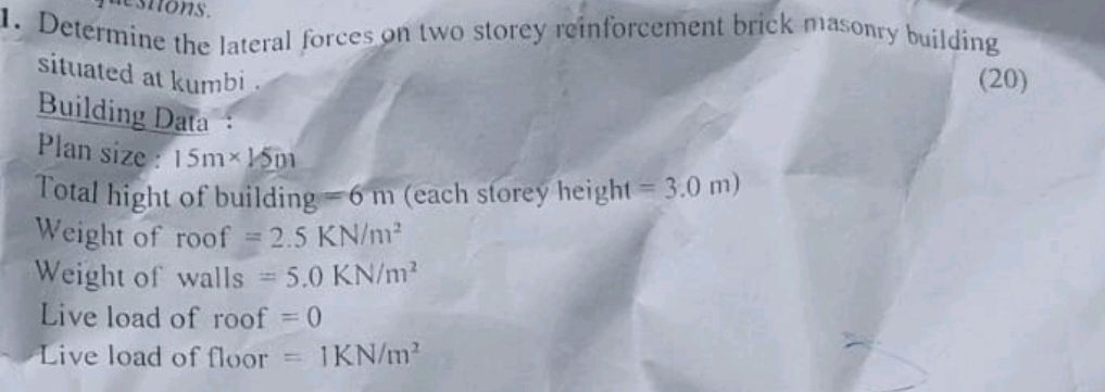 1. Determine the lateral forces on two | StudyX