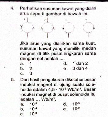 4. Perhatikan susunan kawat yang dialiri | StudyX